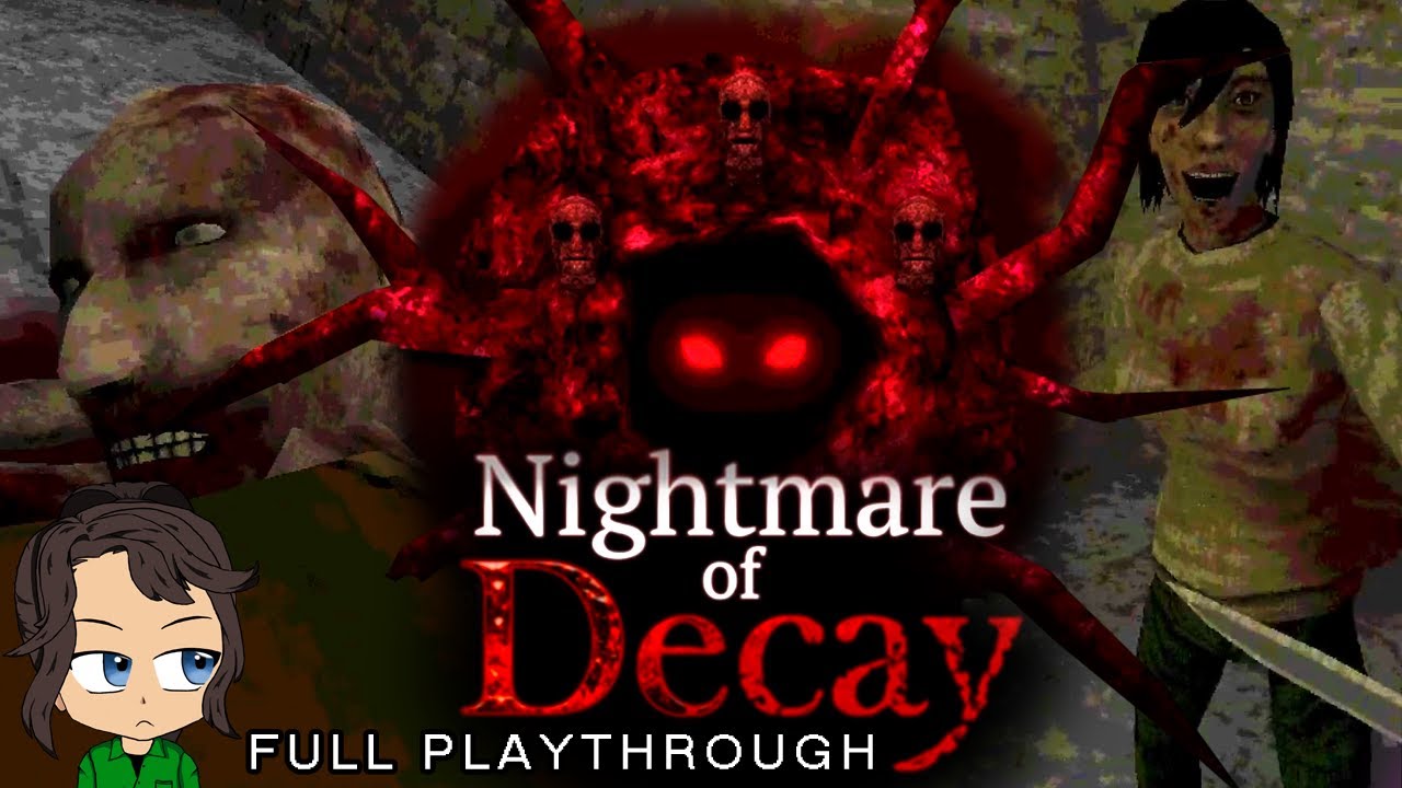 Nightmare of Decay [Full Game] - YouTube
