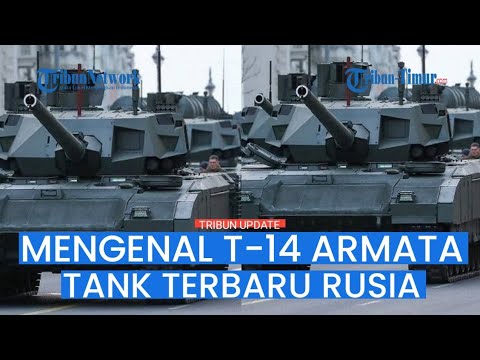 🔴 Mengenal T-14 Armata, Tank Mutakhir Rusia, Sudah Muncul di Ukraina atau Belum? - YouTube