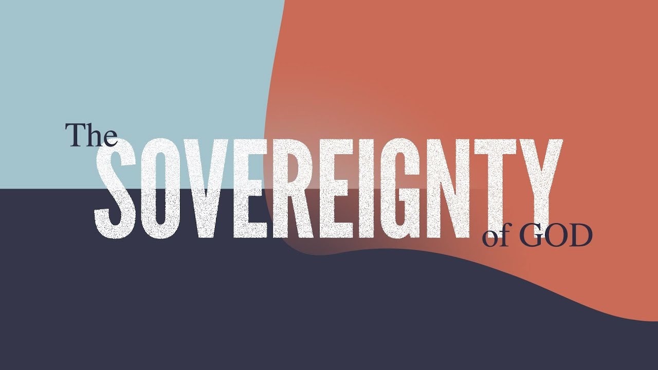 The Doctrine of SOVEREIGNTY OF GOD- Bro. Abhishek - YouTube