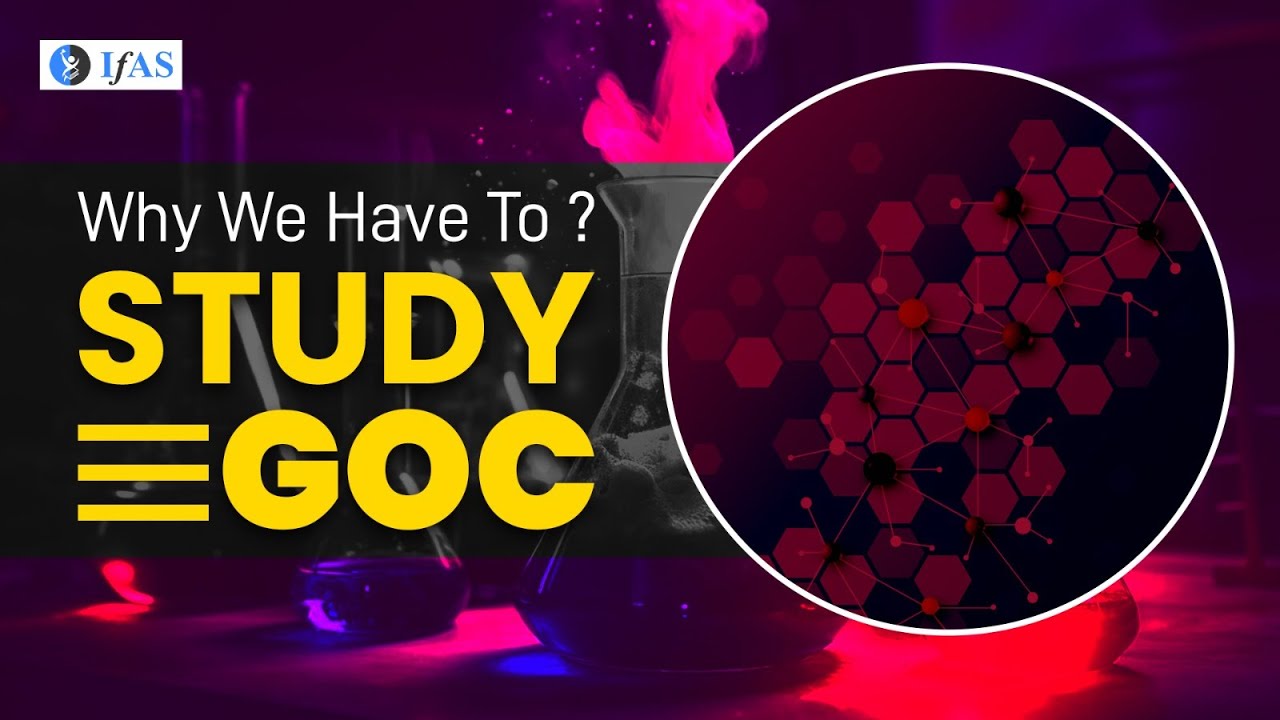 Why We Have To Study GOC ? | Know The Complete Description through this ...