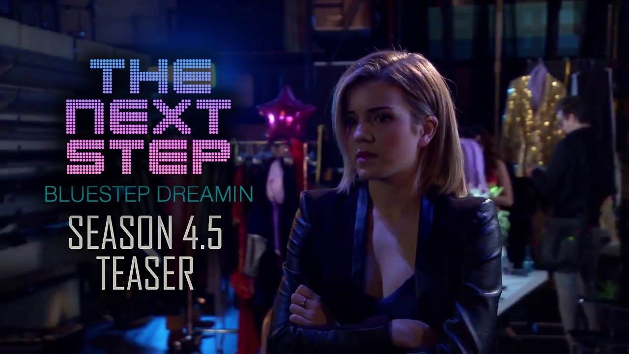 The Next Step - Season 4.5 No Problems Teaser - YouTube