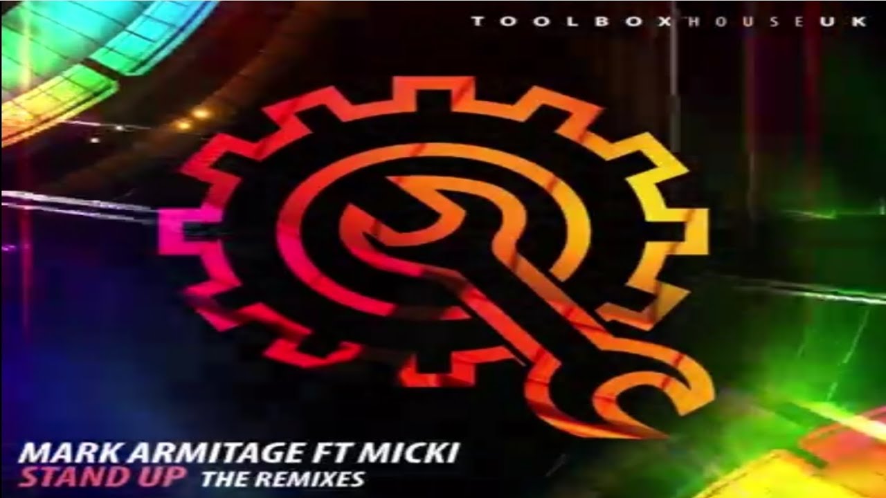 Mark Armitage ft Micki - Stand Up (Nik Denton Remix) - YouTube