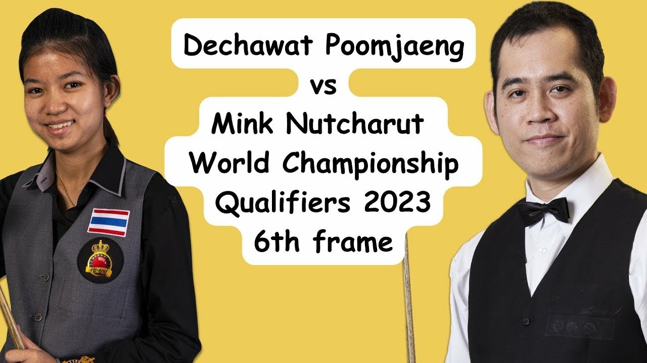 Nutcharut Wongharuthai Mink VsDechawat Poomjaeng World ...