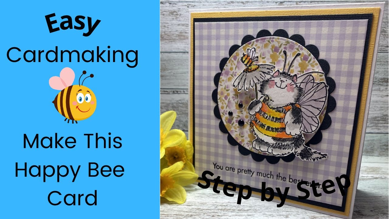 Follow Step by Step To Make This Happy Bee Card - YouTube