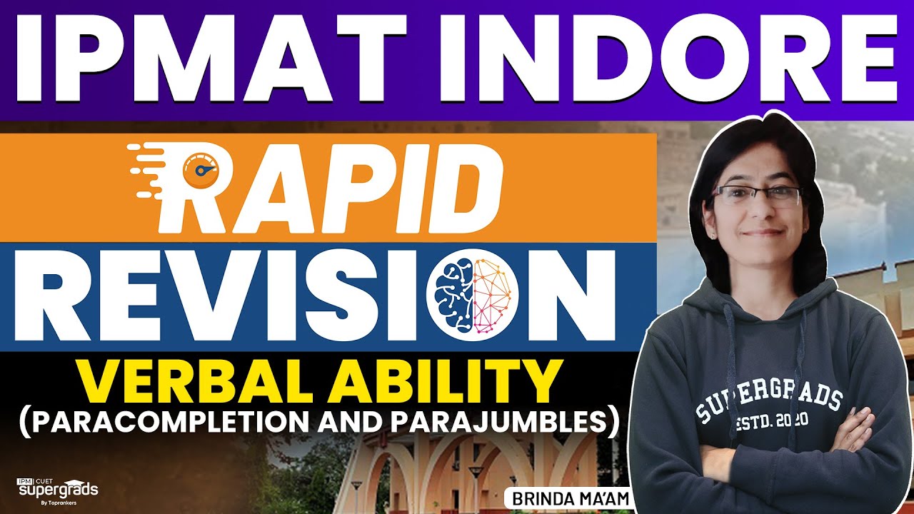 IPMAT Rapid Revision 2023 | IPMAT Indore 2023 VA (ParaCompletion & ParaJumbles) | IPMAT Indore ...