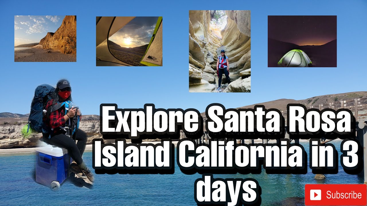Santa Rosa Island, California | Summer Backpacking Trip in one of the ...