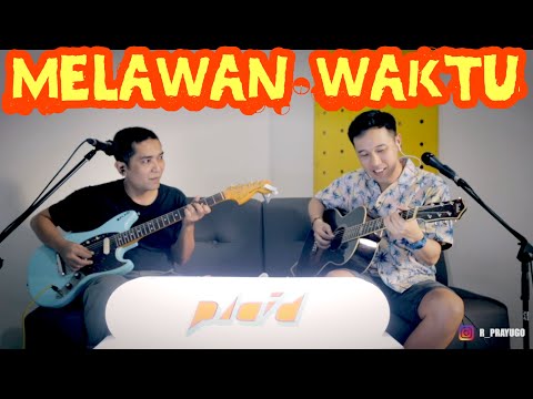 AIDO & IGO - MELAWAN WAKTU ( LIVE AKUSTIK )