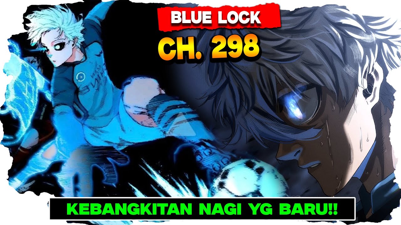 BLUE LOCK CHAPTER 298 (297) TERBARU - AKHIRNYA!! REO MIKAGE MENCETAK ...