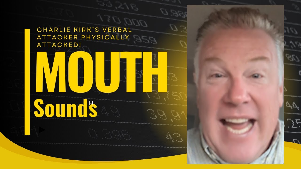 Charlie Kirk Mouth Sounds - How Rational People Think - YouTube