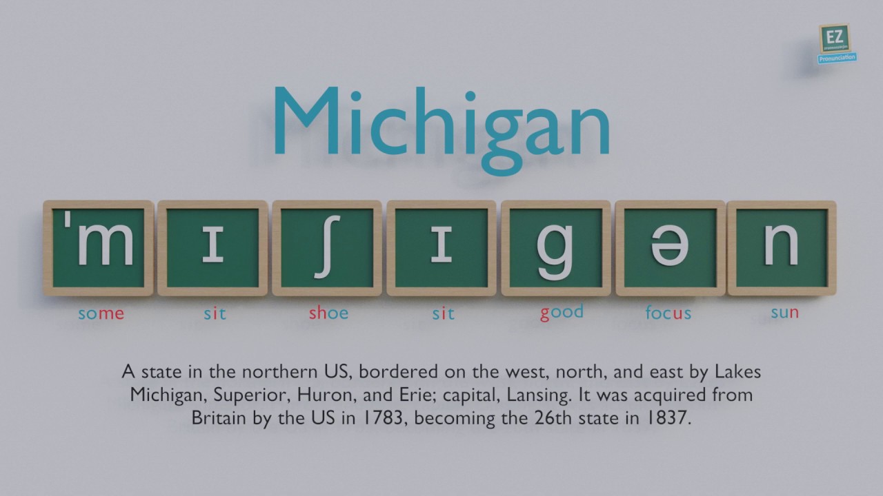 How to pronounce Michigan ? - YouTube