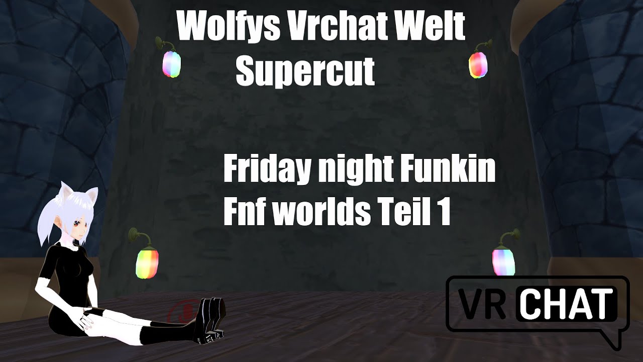 Vrchat Supercut 001 Friday night Funkin Fnf worlds part 1 - YouTube