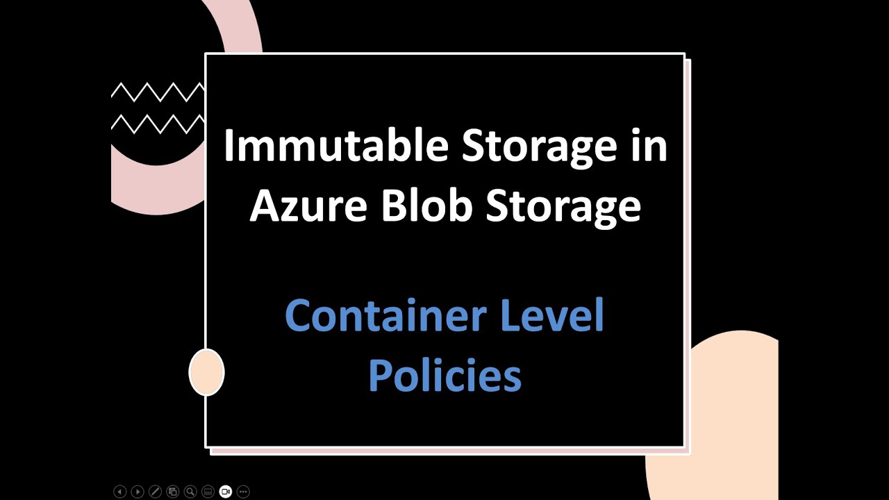 Lab Azure Blob Immutable Storage Container Level Policies Youtube
