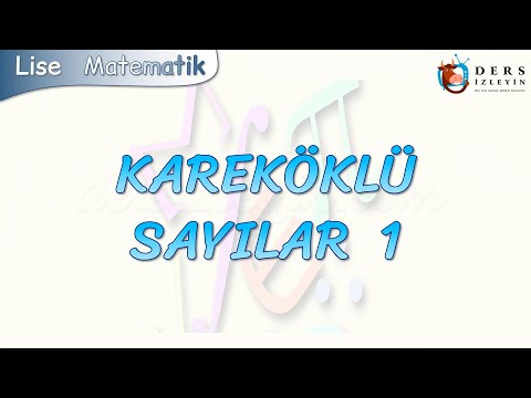KAREKÖKLÜ SAYILAR  - 1
