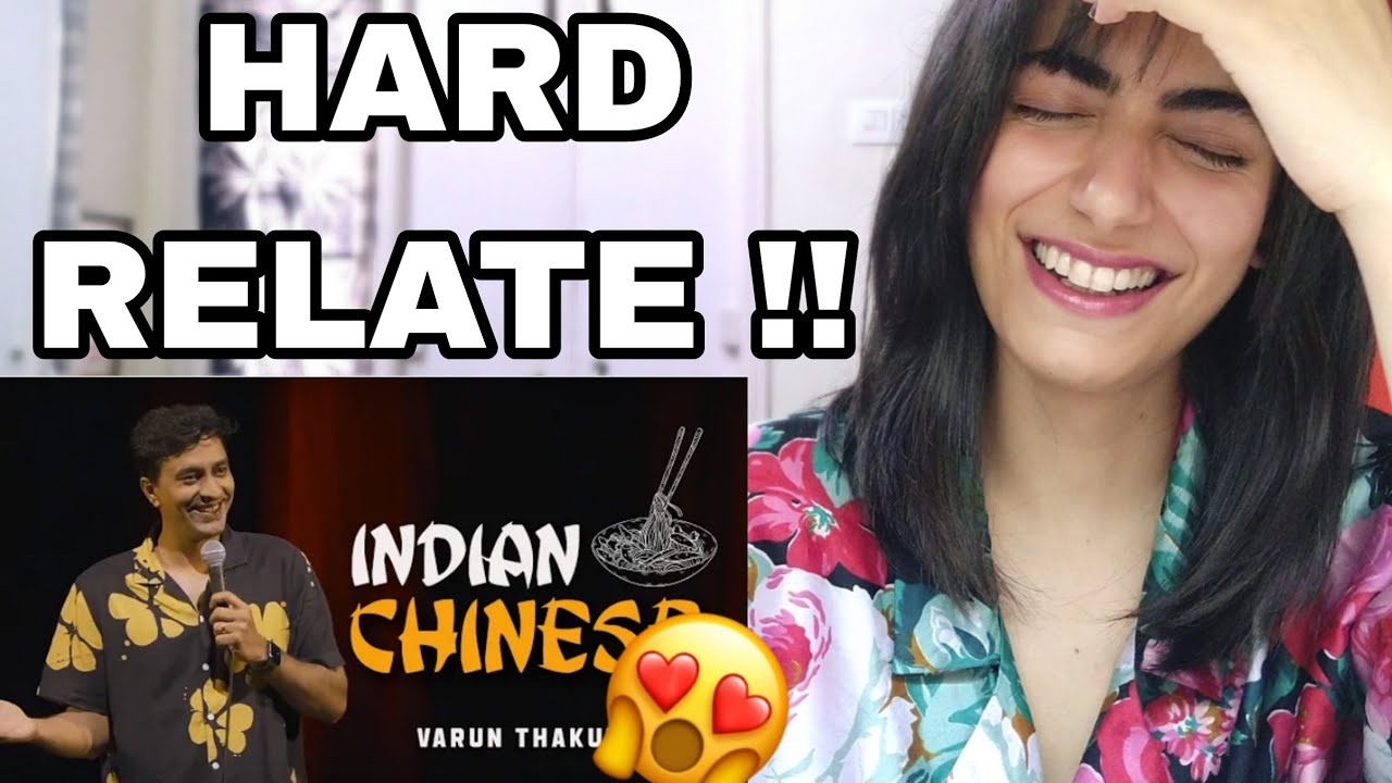 @VarunThakurOfficial 'Indian Chinese | Stand Up Comedy' Reaction - YouTube