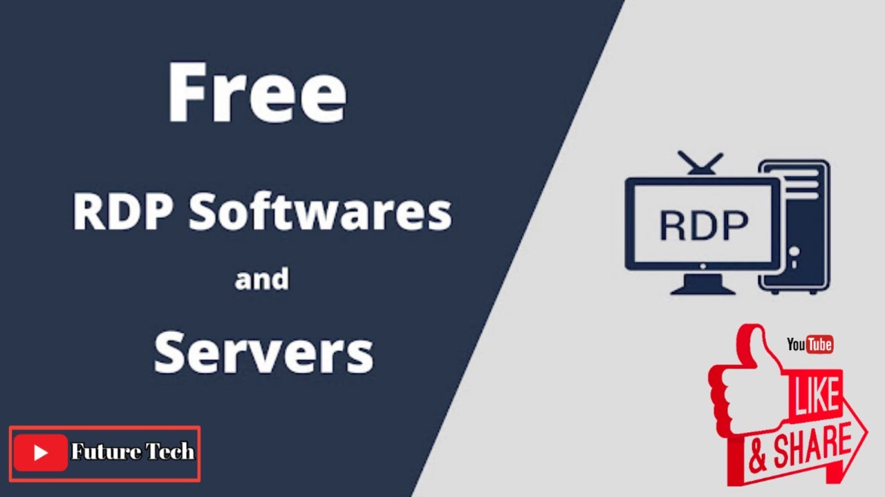 Free RDP Softwares & Free RDP Servers | Future Tech - YouTube