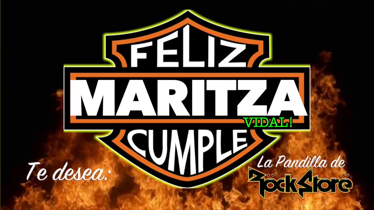 MARITZA VIDAL CUMPLEAÑOS TE DESEA EL ROCK - YouTube
