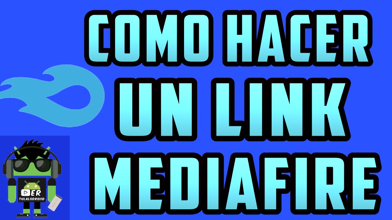 Como hacer un link de mediafire en android - YouTube