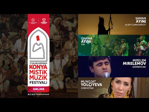 17. Uluslararası Konya Mistik Müzik Festivali / 3. Gün
