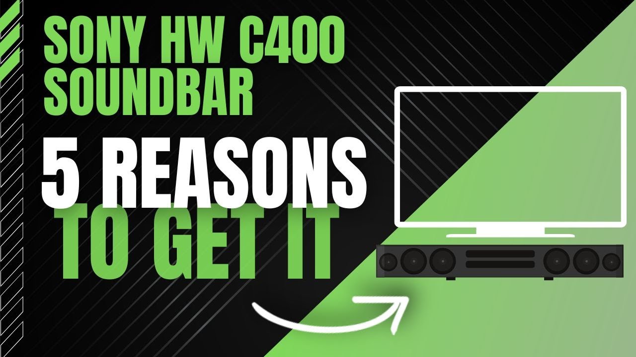 Sony HW C400 Soundbar Product Review - 5 Reasons to Get It! - YouTube