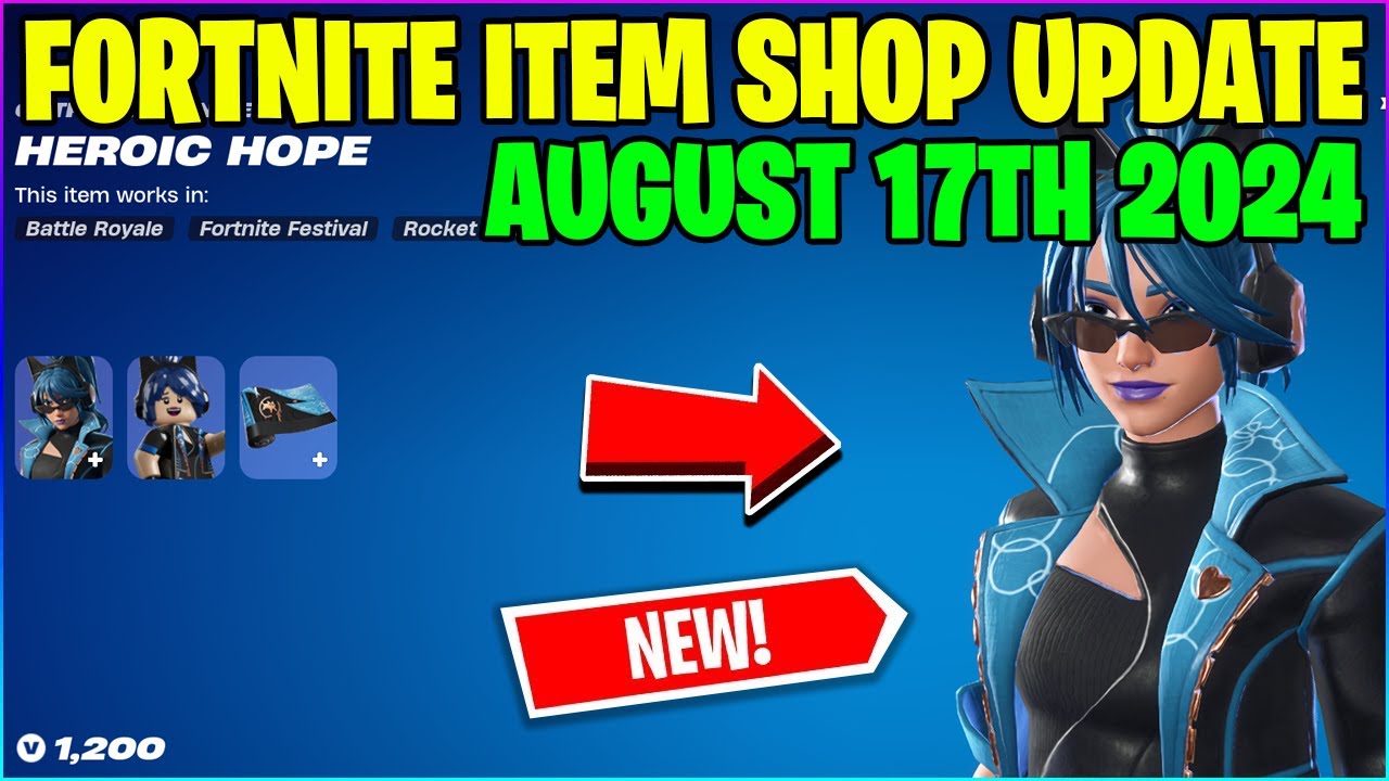*NEW* HEROIC HOPE SKIN! Fortnite Item Shop [August 17th, 2024 ...