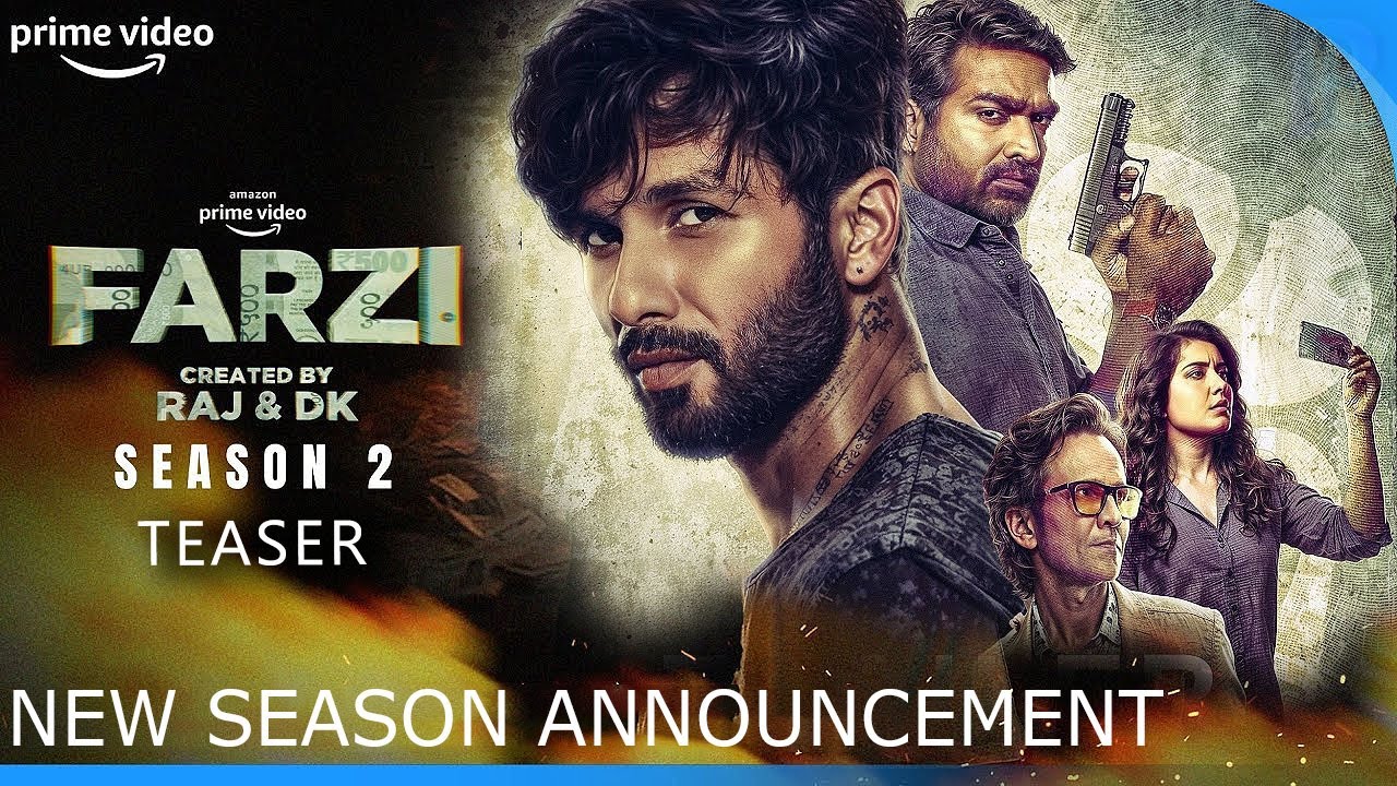 Farzi Season 2 | Raj & DK | Shahid | Vijay Sethupathi | K K Menon | Farzi Teaser, OTT release ...