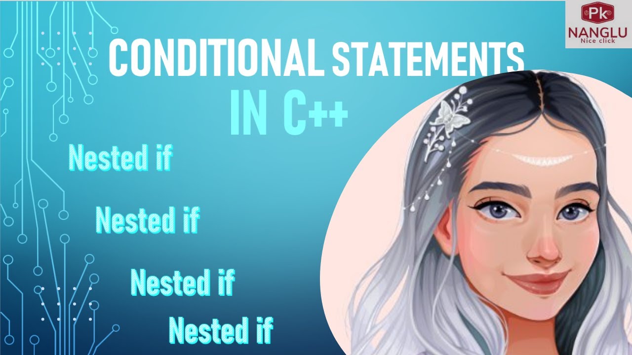Conditional statements, nested if(@NangluPK1459) - YouTube