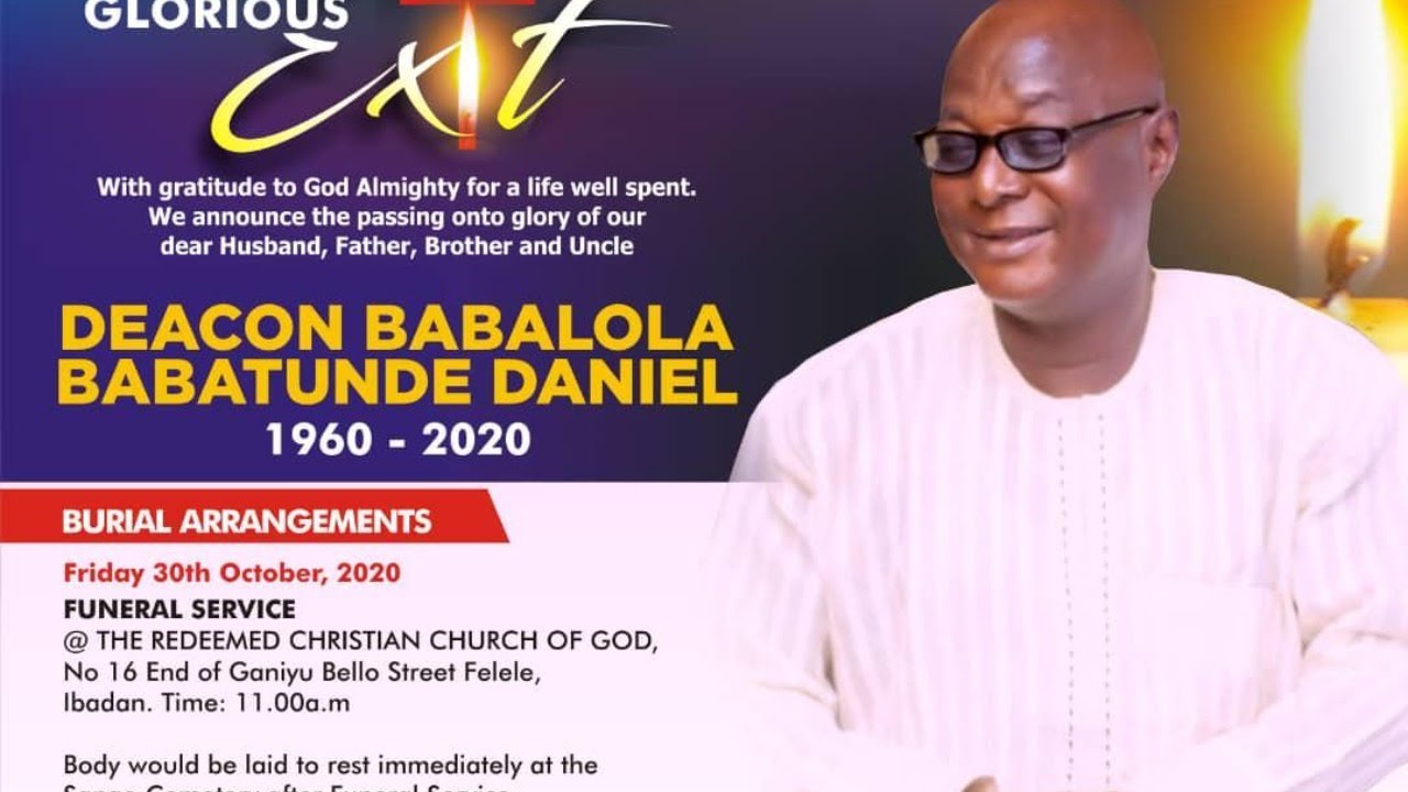 CELEBRATION OF LIFE (Deacon Babalola Babatunde Daniel) - YouTube