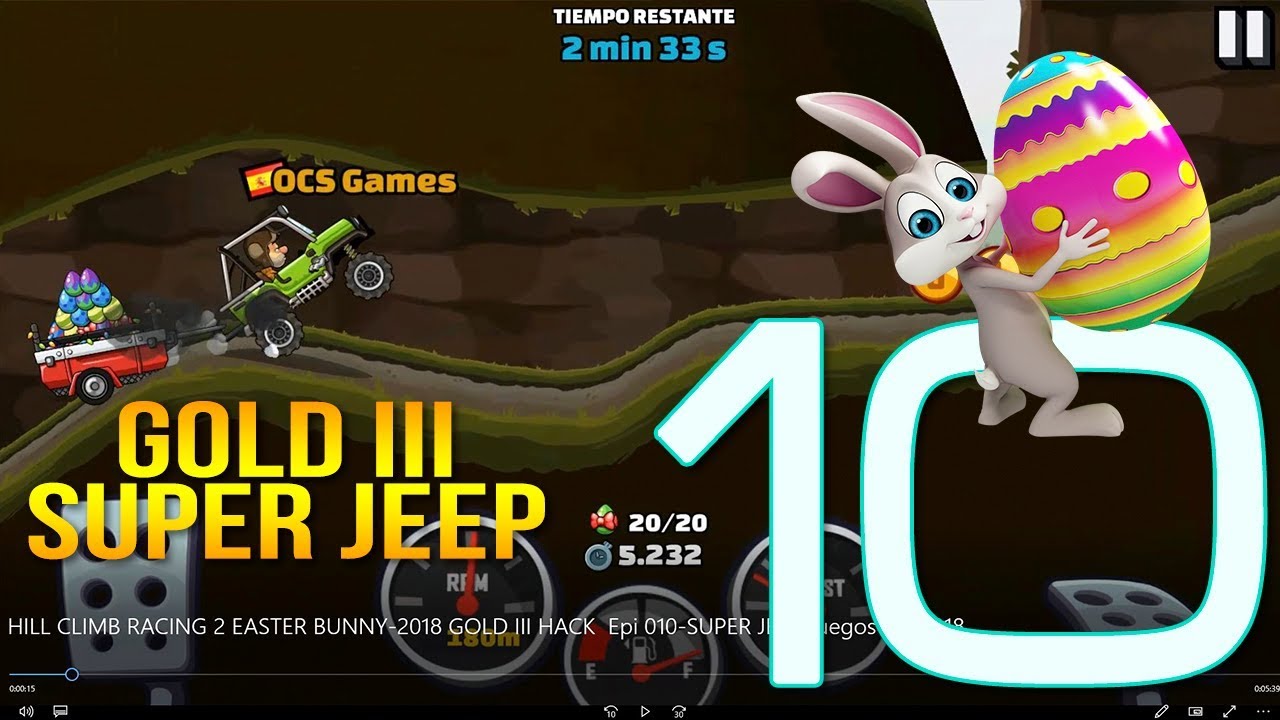 [[HILL CLIMB RACING 2 EASTER BUNNY 2018 GOLD III ]] Epi 010 SUPER JEEP ...
