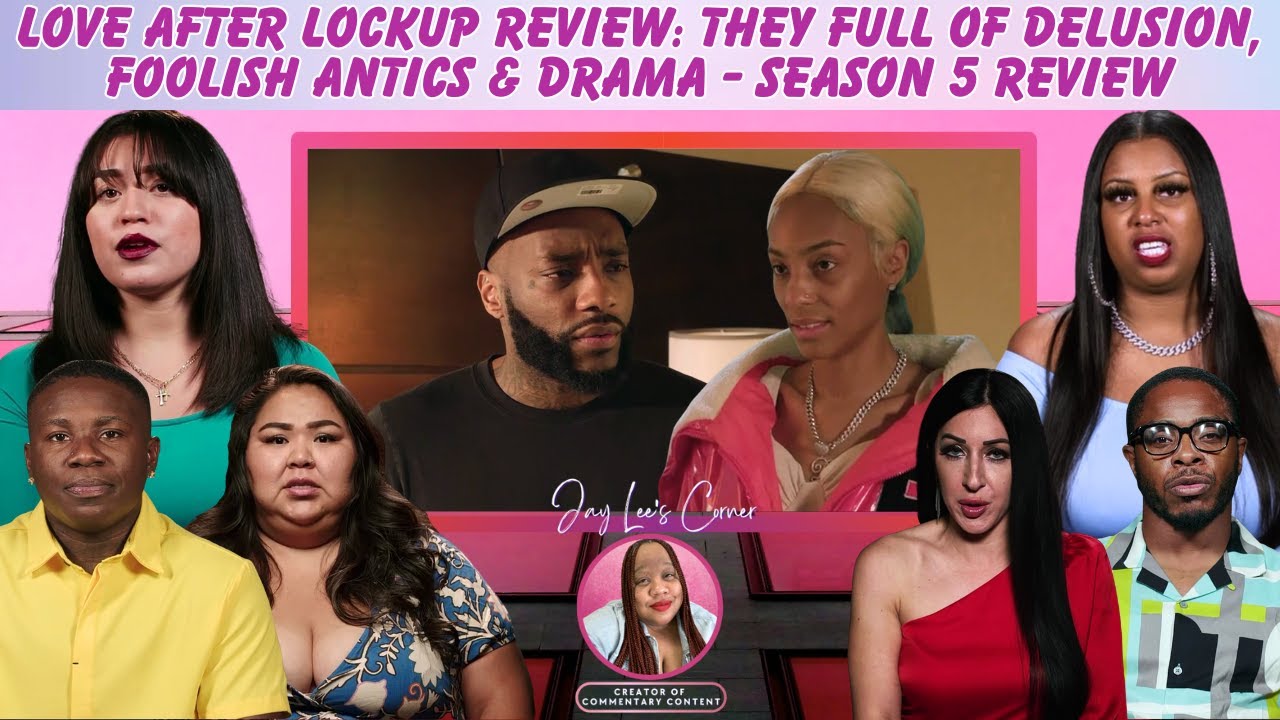 Love After Lockup Season 5 Ep 7 Review Raneka Wants Love, Brittany ...