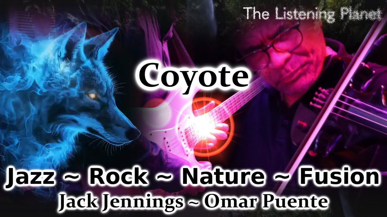 Coyote (Official Music Video) - Jazz ~ Rock ~ Nature ~ Fusion - Live ...
