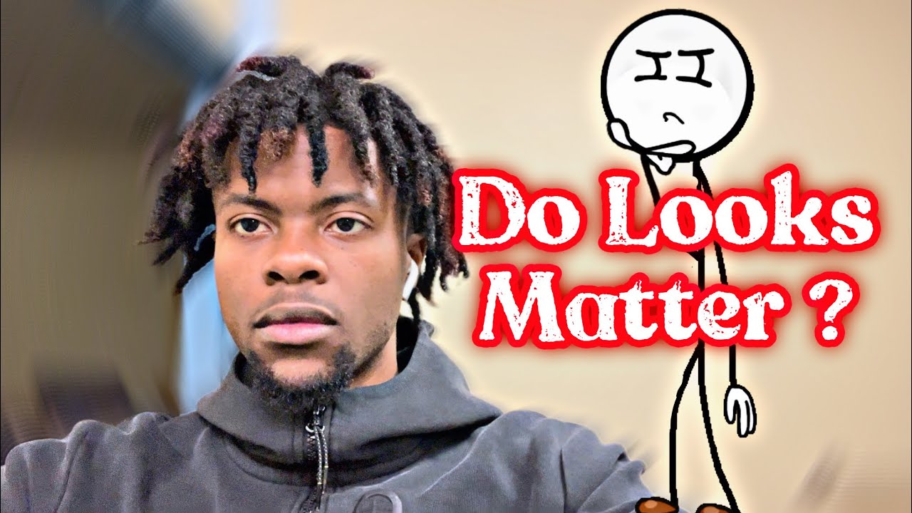 Do Looks Matter? - YouTube