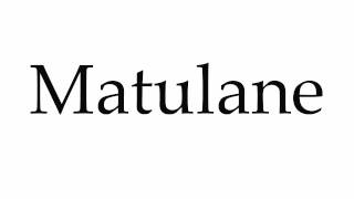 Matulane