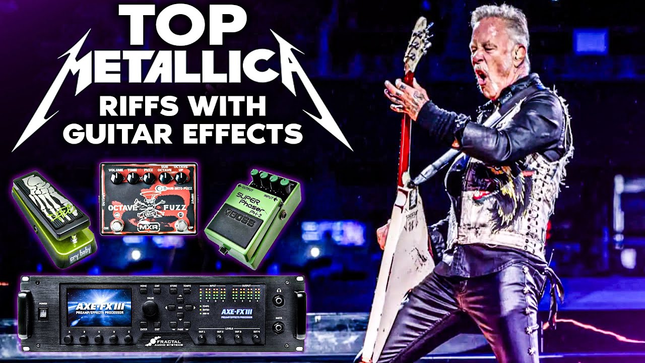 TOP Metallica Riffs With Guitar Effects - YouTube