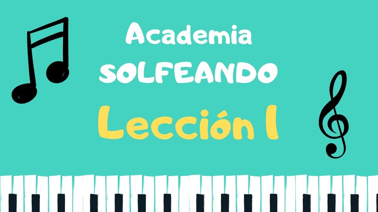 CURSO SOLFEO | Completo curso de iniciación de Solfeo 1º (Lenguaje ...