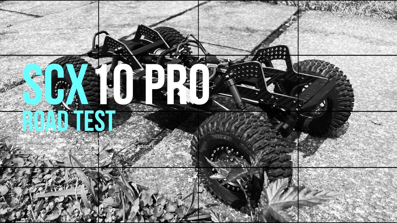 SCX10 PRO ROAD TEST - YouTube