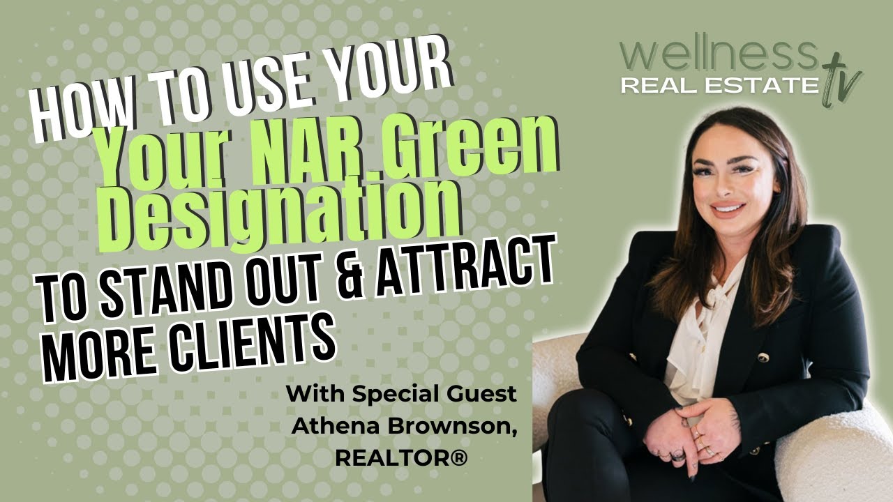 How to Use Your NAR Green Designation to Stand Out & Attract More ...