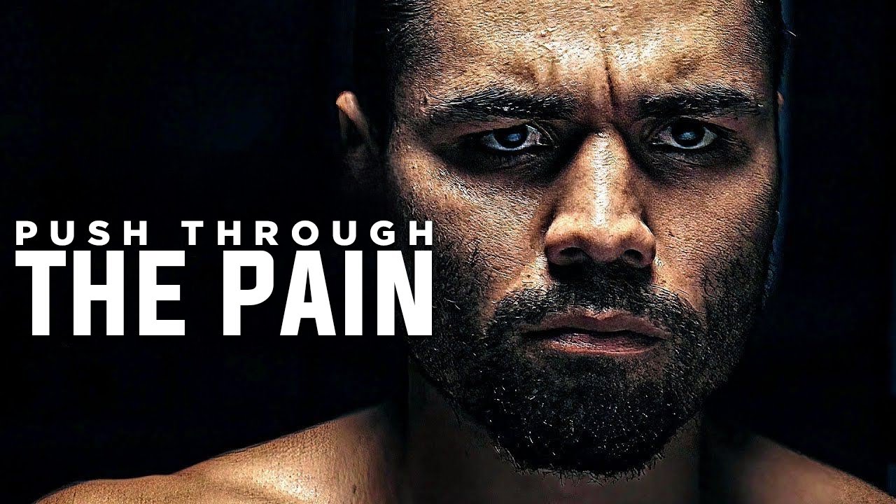 Push Through the Pain: Triumph Over Adversity | Motivational Resilience ...