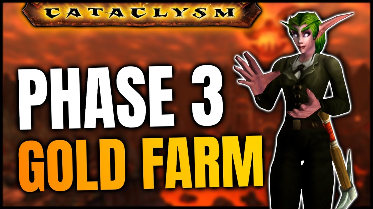 Phase 3 Gold Making Methods in Cataclysm Classic - YouTube