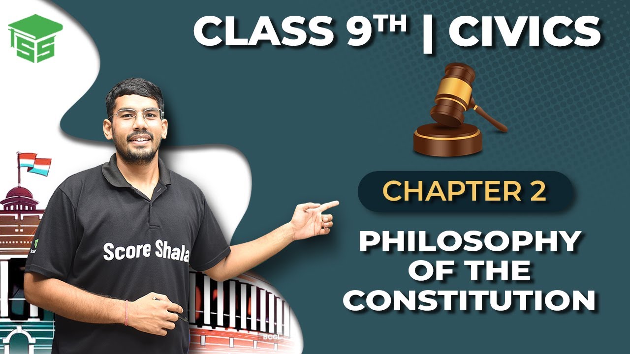 Class 9 Civics || chapter 2 Philosophy of the Constitution || NCERT ...