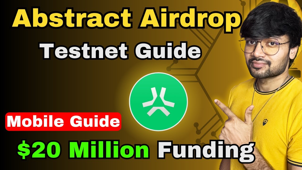 Abstract Airdrop Testnet Mobile Guide Free to join with 20 Million ...