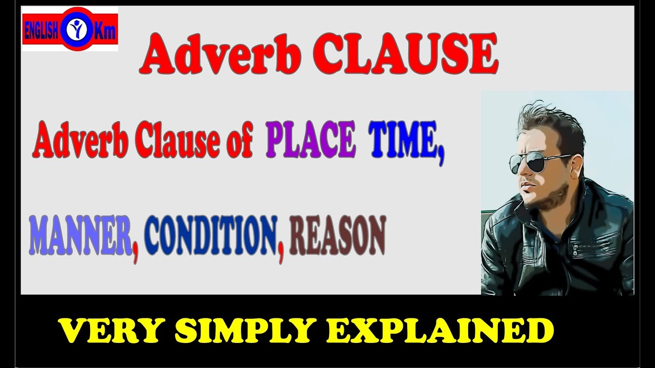 "Adverb Clause Mastery: Elevate Your Writing Skills with Proven ...