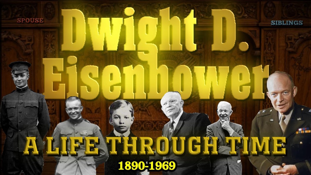 Dwight D. Eisenhower: A Life Through Time (1890-1969) - YouTube