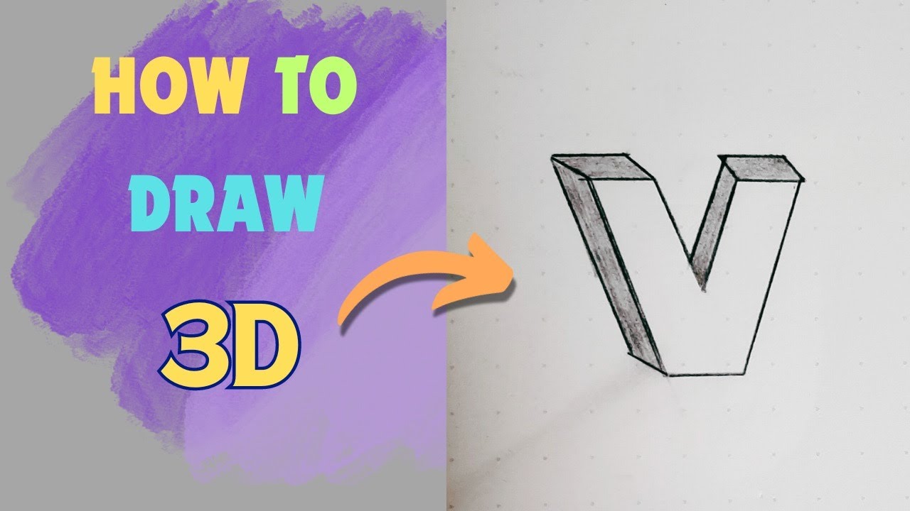 How to draw 3D Letter | Draw 3D Letter "V" | Alphabet Drawing - YouTube