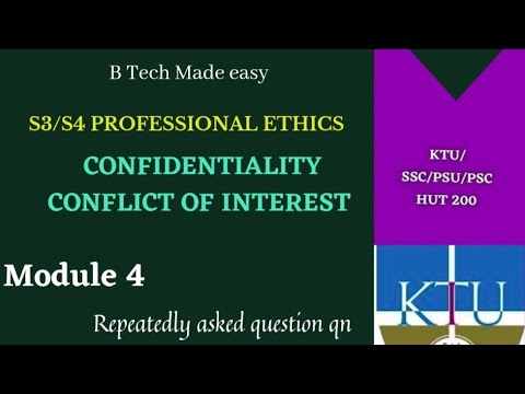 CONFIDENTIALITY/ CONFLICT OF INTEREST/ KTU/ PREVIOUS QSTN🔥/HUT200 / PROFESSIONAL ETHICS/ MODULE ...