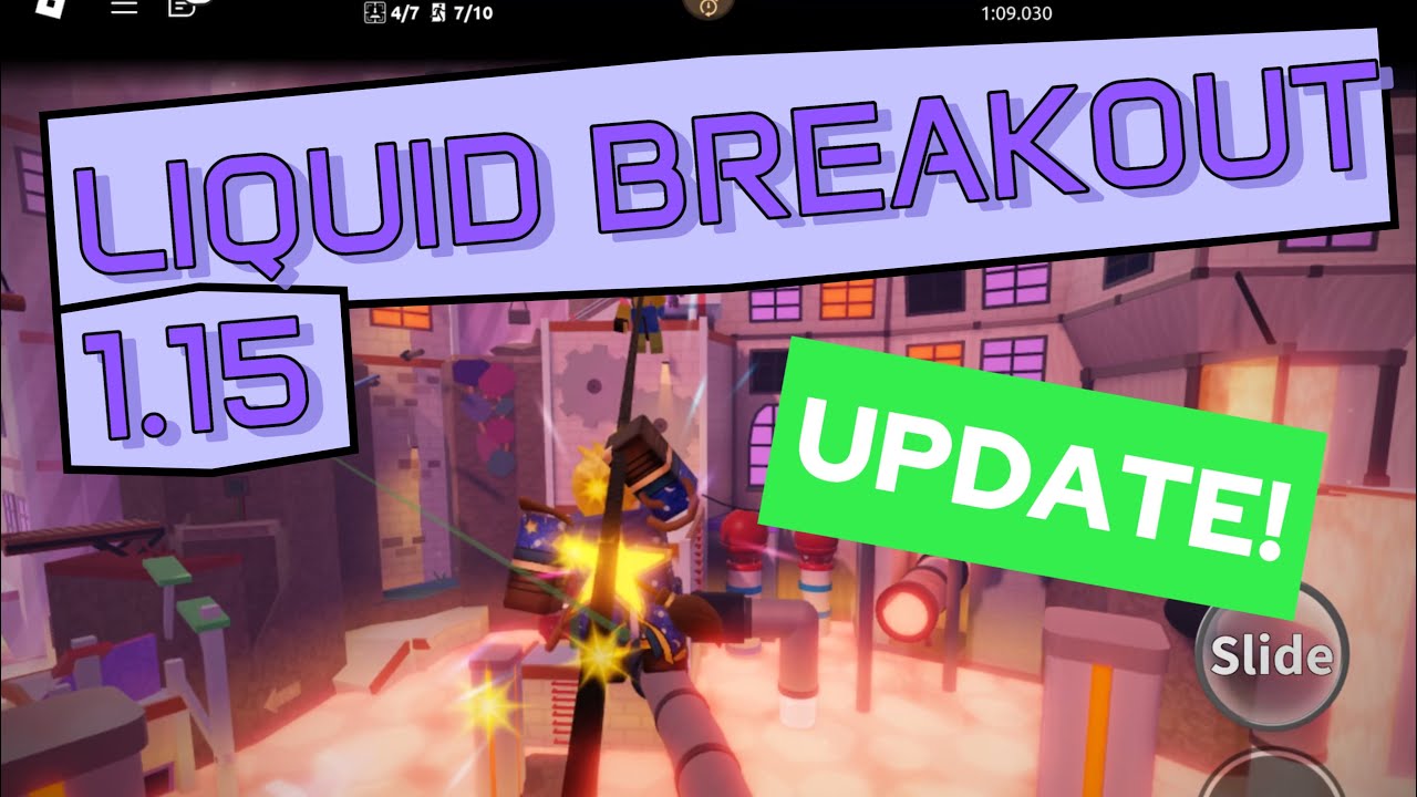 Trying Out The New Liquid Breakout Update 1.15 In Roblox! - YouTube