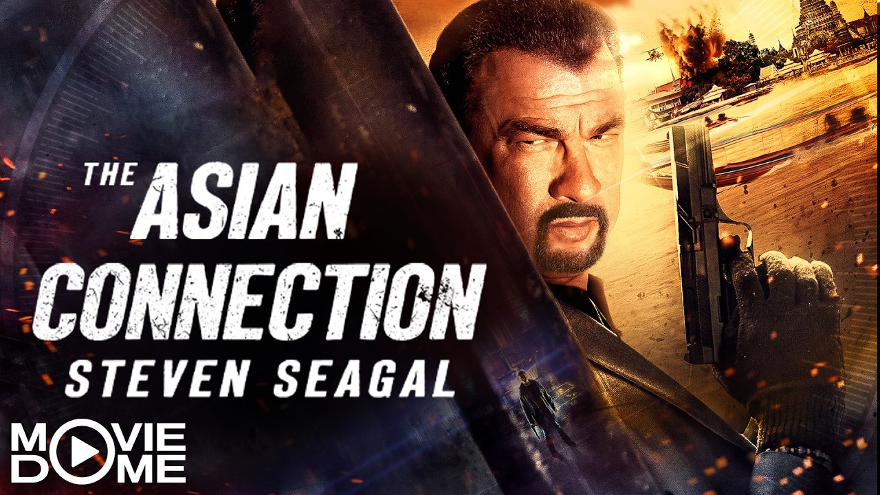 The Asian Connection - Actionkracher mit Steven Seagal - Ganzer Film in ...