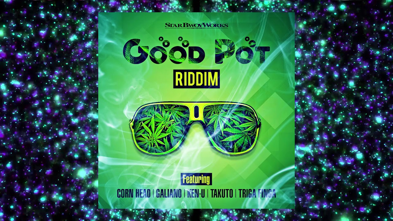 (Good Pot Riddim) TAKUTO - Tropical Night prod by StarBwoyWorks - YouTube