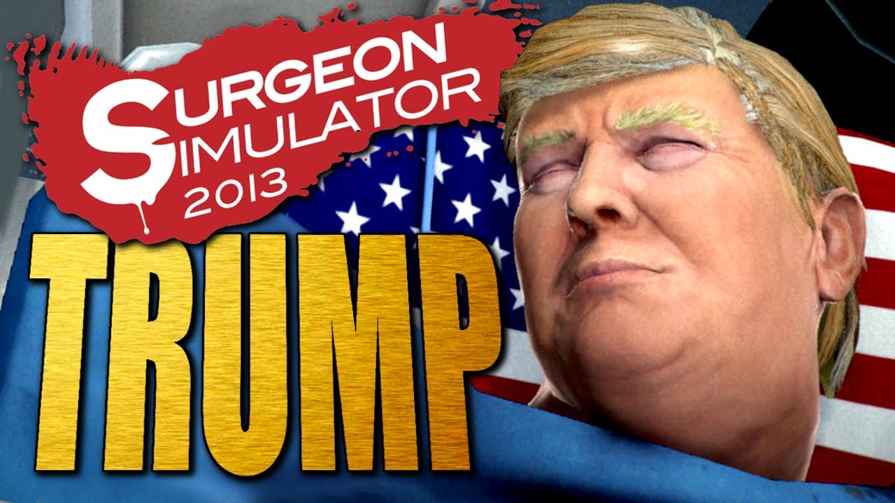TRUMP MAKEUP | Surgeon Simulator - YouTube