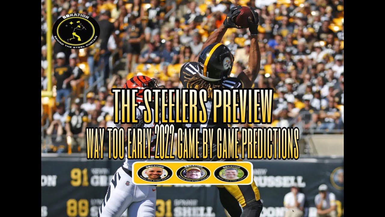 The Steelers Preview: Way too early predictions for the 2022 season ...