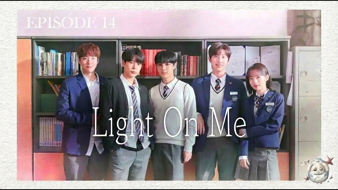 Light on Me BL Ep 14 eng sub - YouTube